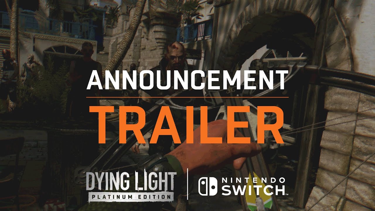 Dying Light para Nintendo Switch tem data de lançamento e gameplay ...